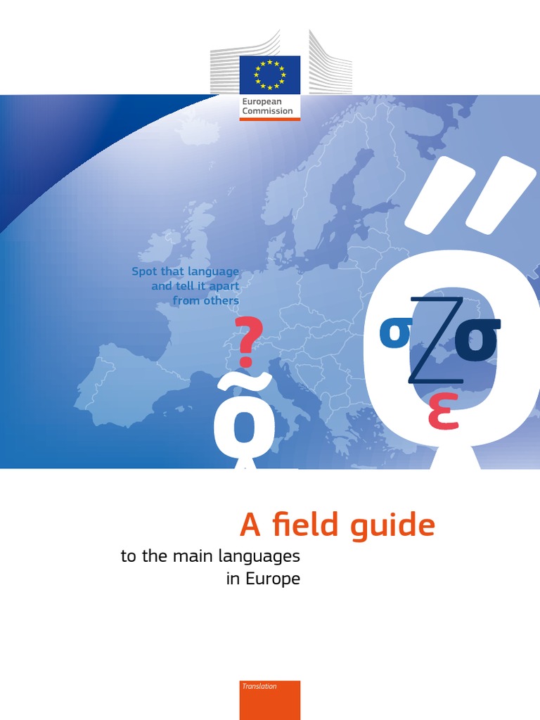 European Comission. (2016) - A Field Guide To The Main Languages in ...