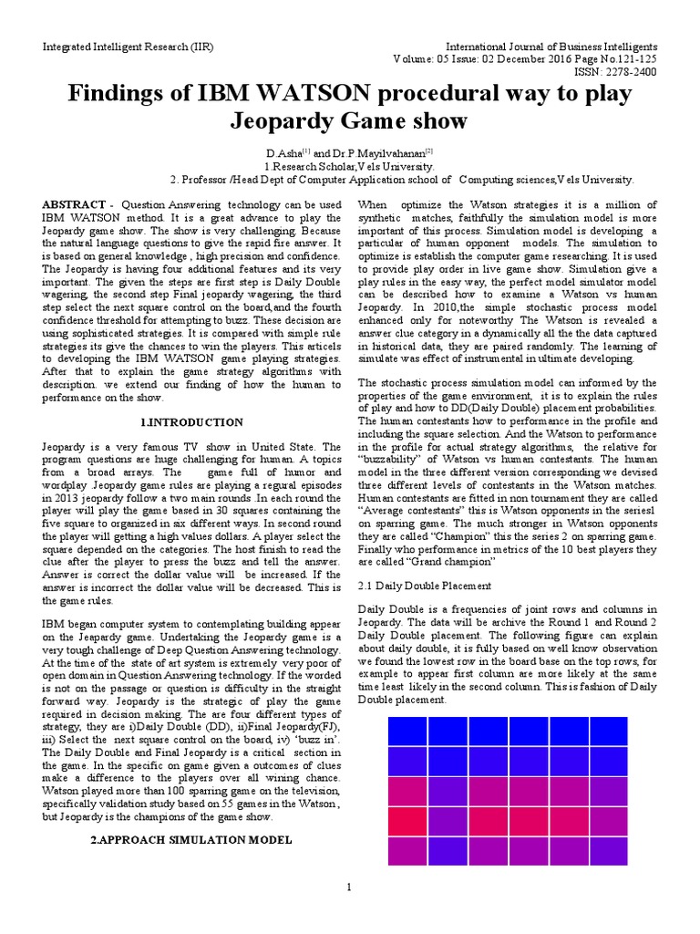 Findings of IBM WATSON Procedural Way To Play Jeopardy Game Show | PDF ... Findings of IBM WATSON Procedural Way To Play Jeopardy Game Show | PDF ...
