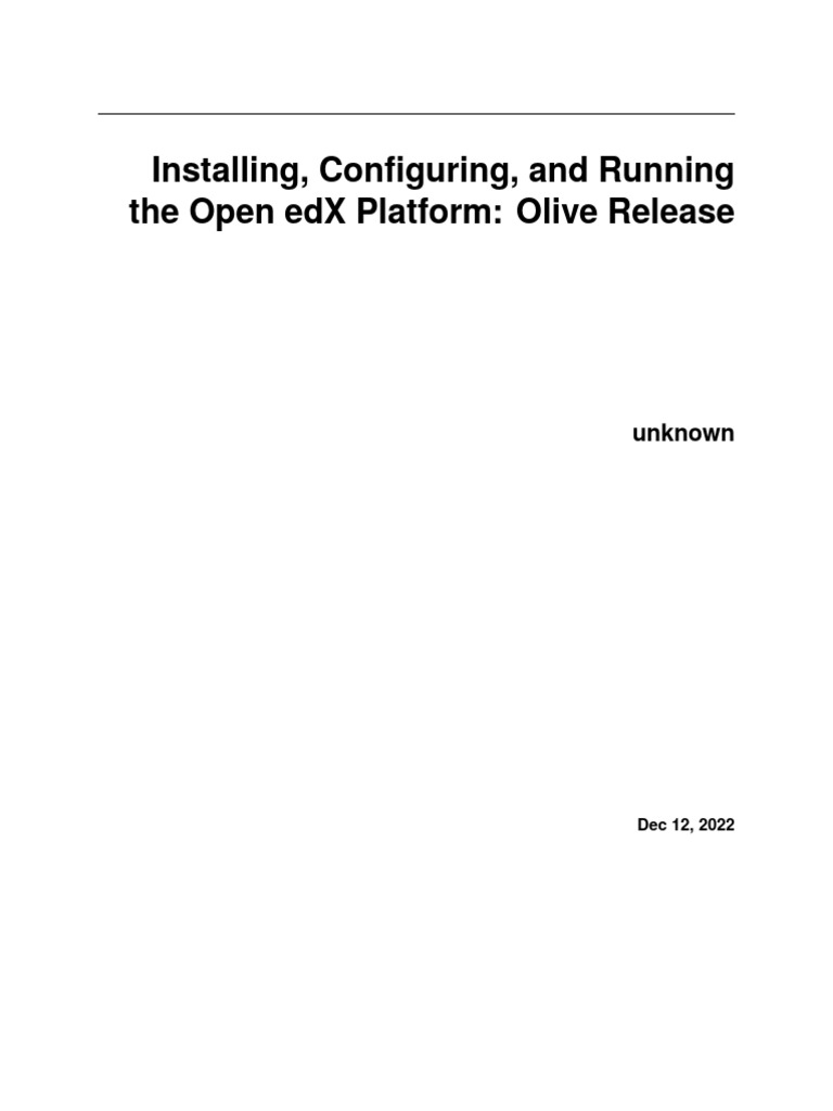 Edx Readthedocs Io Edx Installing Configuring and Running en Open Release Olive - Master | PDF ...