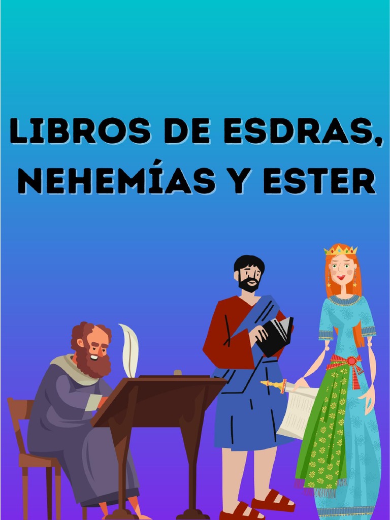 Libros de Esdras, Nehemías y Ester | PDF