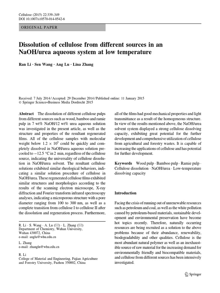 Dissolution of Cellulose From Different Sources in An NaOH, Urea ...