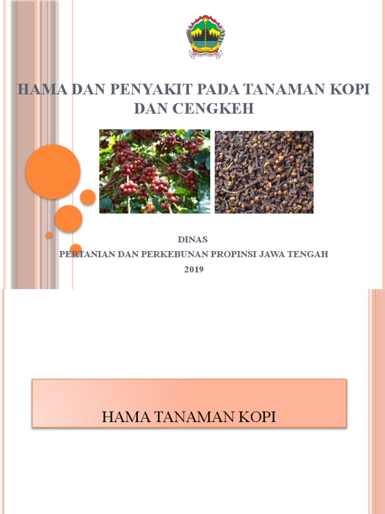 Hama Dan Penyakit Pada Tanaman Kopi Dan Cengkeh | PDF