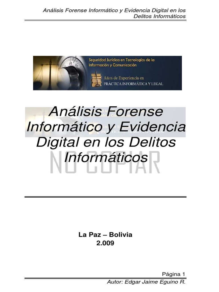 Analisis Forense Informatico y Evidencia Digital en Los Delitos ...