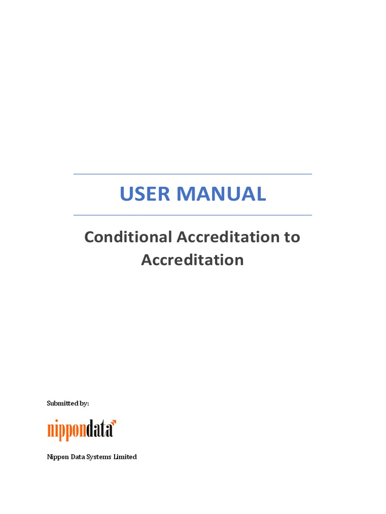 USER MANUAL - Conditional Accreditation To Accreditation | PDF
