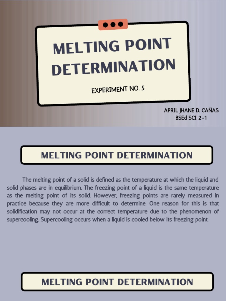 Cañas - Experiment No. 5 | PDF | Melting Point | Melting
