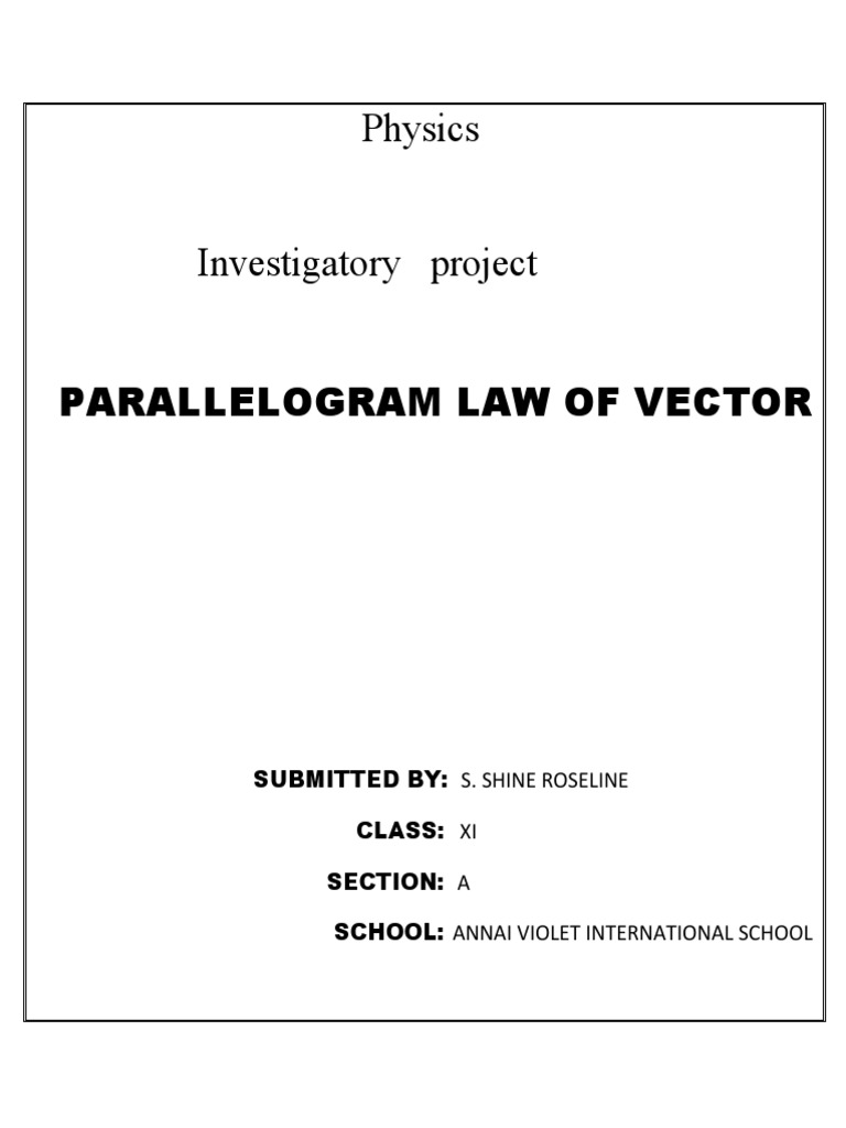 Physics Investigatory Project | PDF | Force | Euclidean Vector
