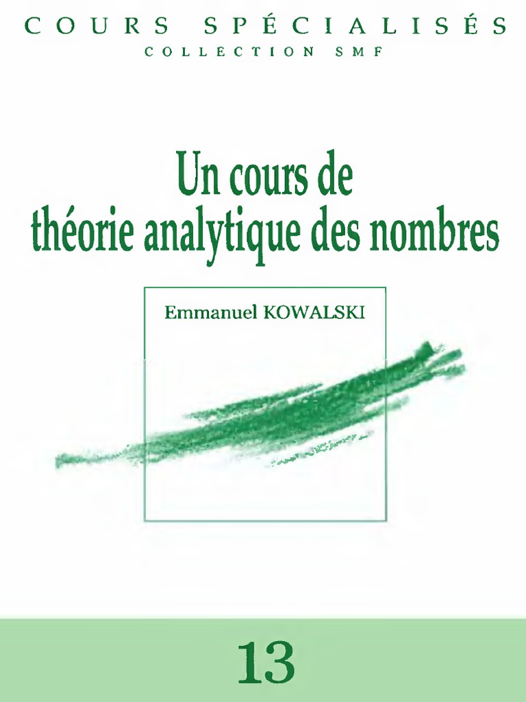 Kowalski E. - Un Cours de Theorie Analytique Des Nombres (2004, SMF) | PDF
