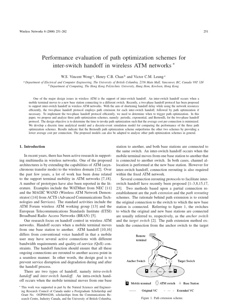 Performance Evaluation of Path Optimization Schemes For Inter-Switch Handoff in Wireless ATM ...
