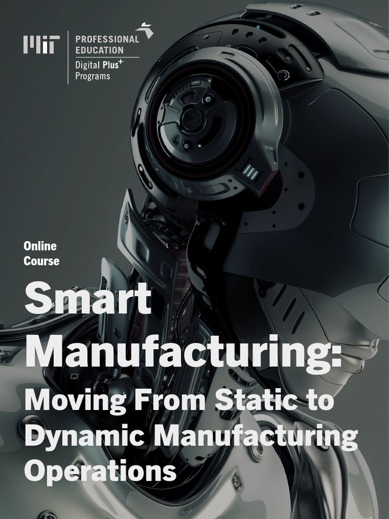 MIT Professional Education - Smart - Manufacturing | PDF | Educational Technology | Computer Vision