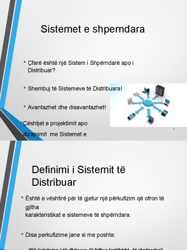 Sistemet e Shperndara: Çfarë Është Një Sistem I Shpërndarë Apo I ...