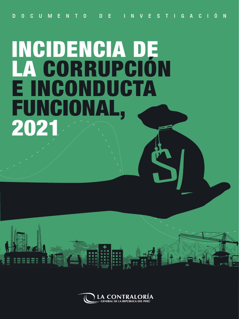 Incidencia de La Corrupción e Inconducta Funcional, 2021 PDF | PDF | Corrupción política | Perú