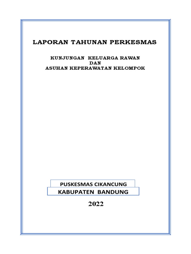 Laporan Perkesmas Puskesmas Cikancung | PDF