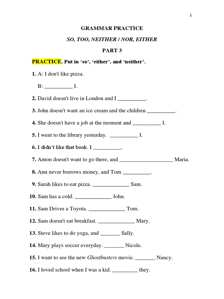 Grammar Practice: So, Too, Neither/Nor | PDF