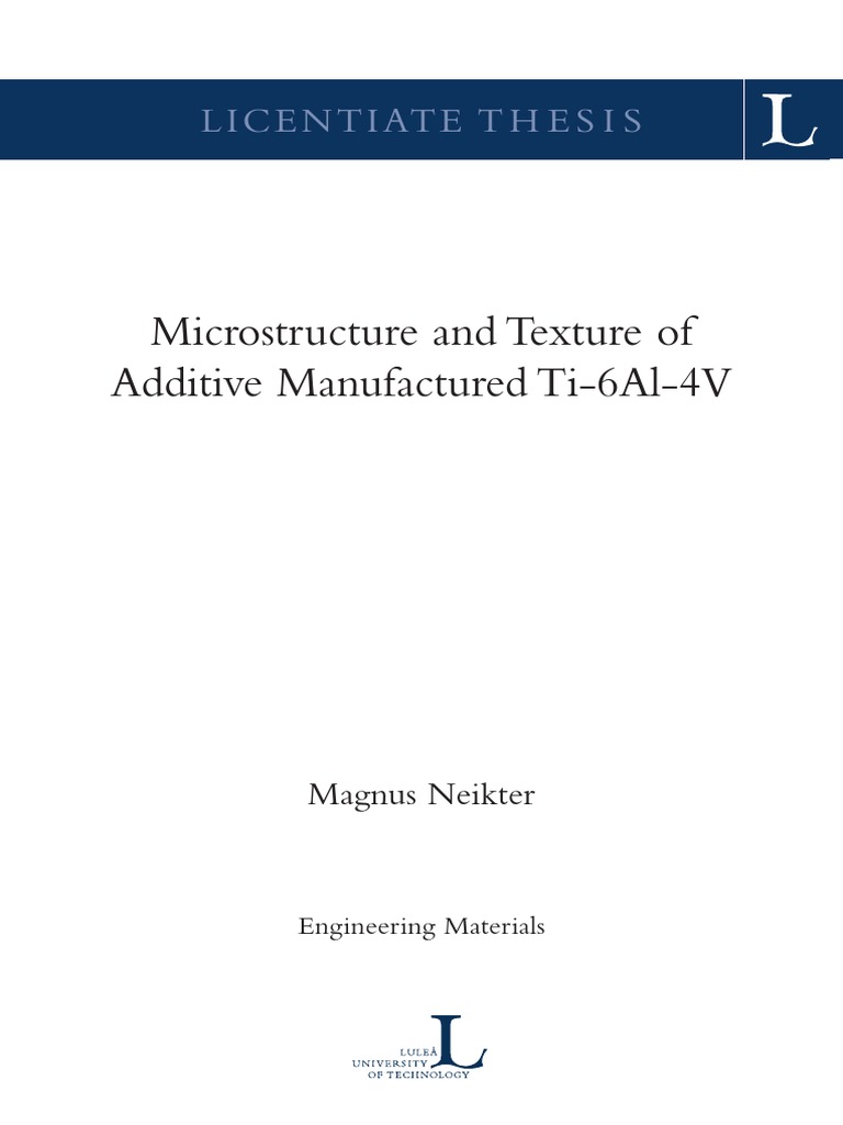 Additive Manufacturing of Titanium Thesis | PDF | Building Engineering ...