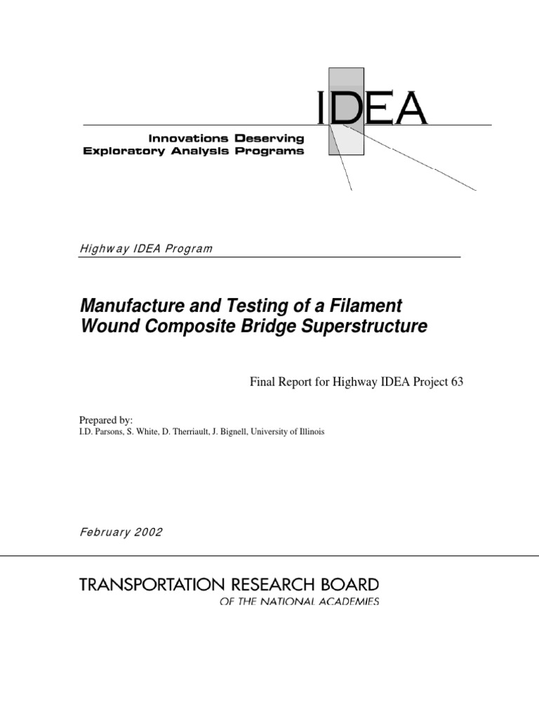 Filament Wound Composite Bridge Superstructure: Experimental Performance and Finite Element ...