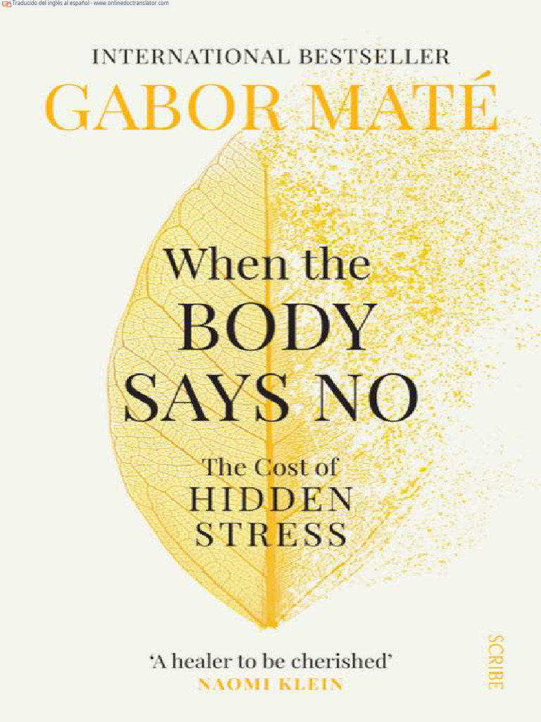 Gabor Maté - Cuando El Cuerpo Dice Que No | PDF | Esclerosis múltiple | Estrés (biología)