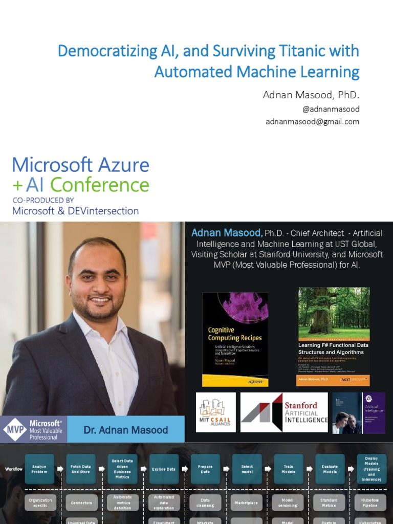 Democratizing AI, and Surviving Titanic With Automated Machine Learning ... Democratizing AI, and Surviving Titanic With Automated Machine Learning ...