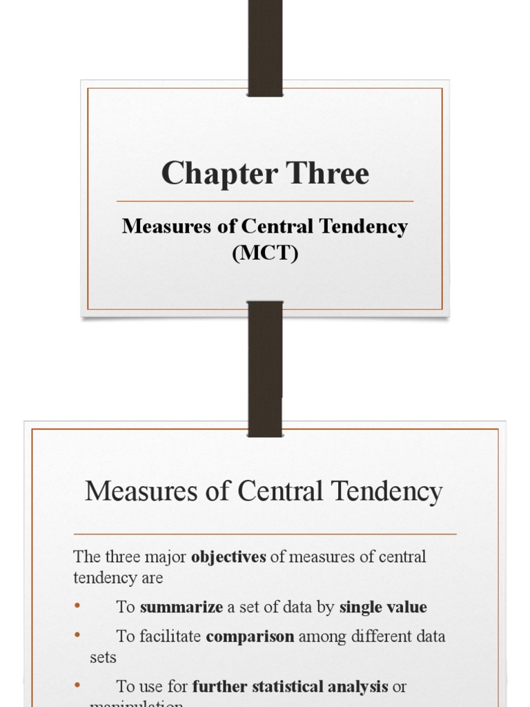 Chapter Three: Measures of Central Tendency (MCT) | PDF | Mean | Mode (Statistics)