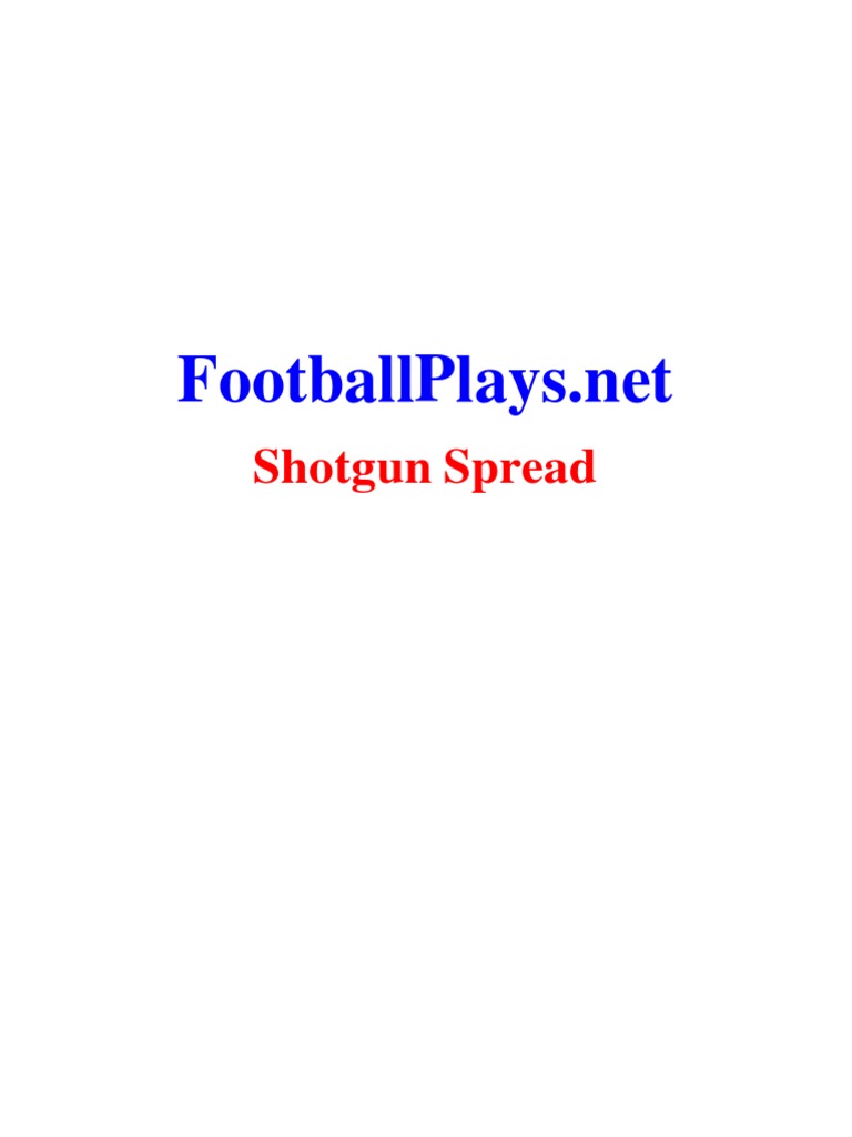 Shotgun Spread Offense | PDF | Quarterback | National Football League Teams