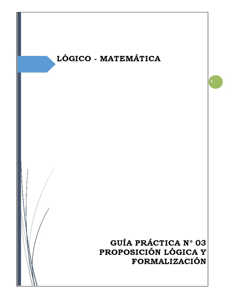 Guía Práctica Sesión 3-Proposición Lógica y Formalización | PDF | Lógica | Proposición