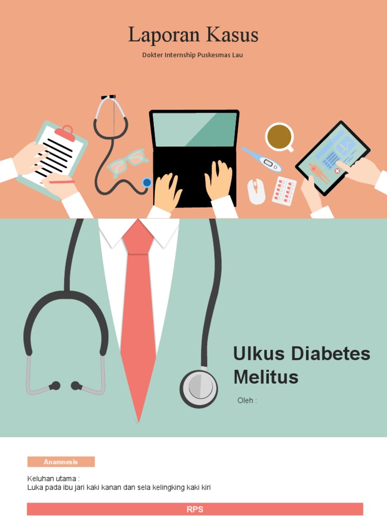Ulkus Diabetes Melitus: Kasus dan Tatalaksana | PDF | Pengembangan Diri ...