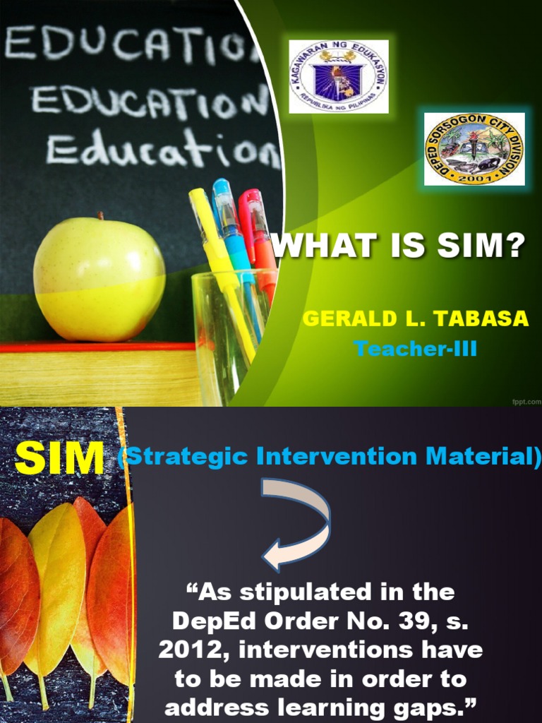WHAT IS SIM Final | PDF | Learning | Teachers