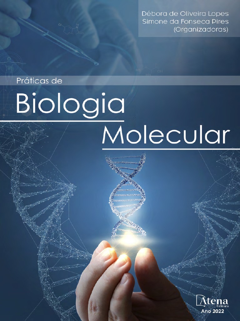 Livro Práticas de Biologia Molecular | PDF | Bioinformática | Biologia