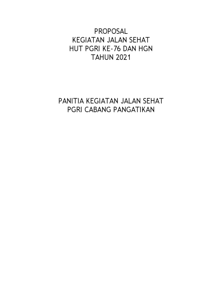 Proposal Kegiatan Jalan Sehat Pgri 2021 | PDF