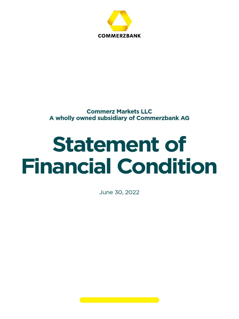 CommerzMarketsLLC-Statement of Financial Condition JUN 2022 | PDF ...