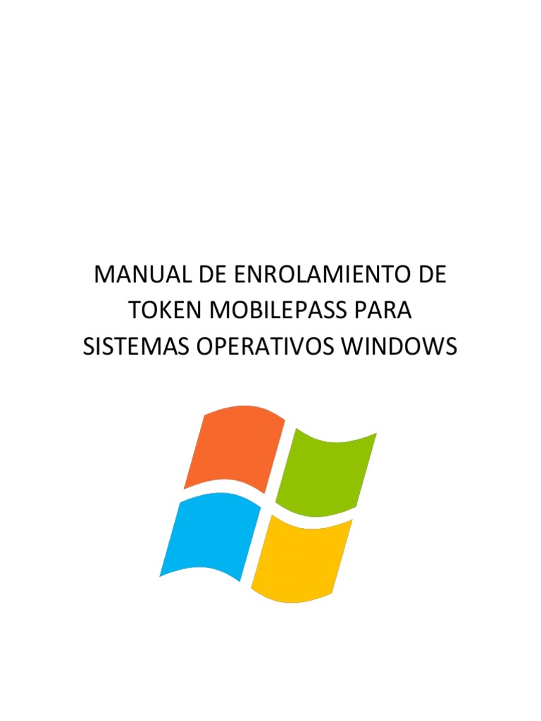 Enrolamiento Token MobilePASS en Windows | PDF | Ventana (informática ...