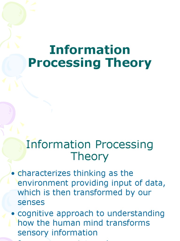 Information Processing Theory | Download Free PDF | Recall (Memory) | Memory