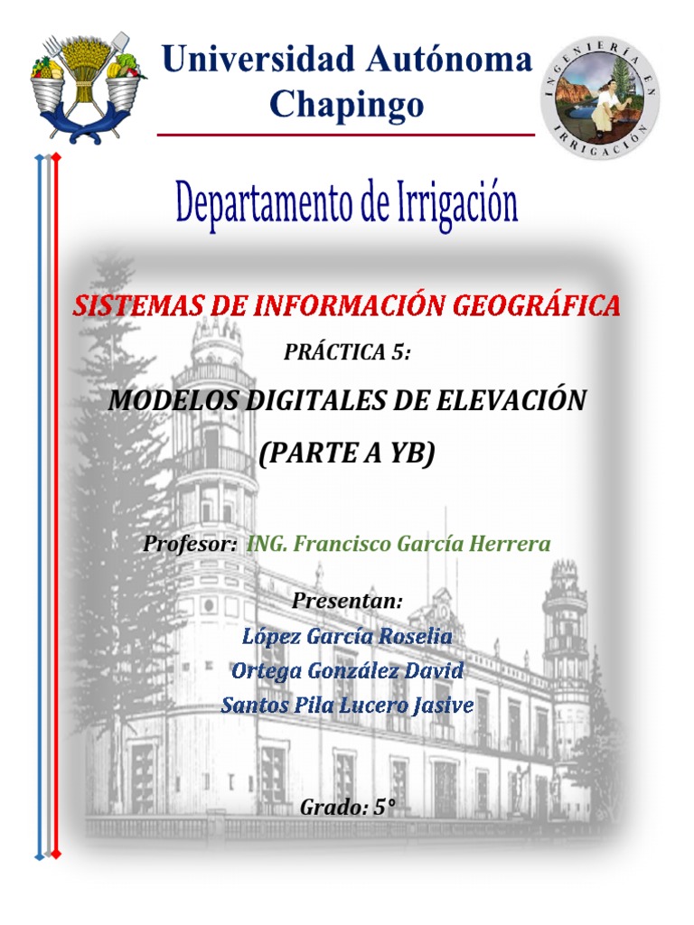 Practica - 5. Modelos Digitales de Elevacion | PDF | Datos geográficos e información ...