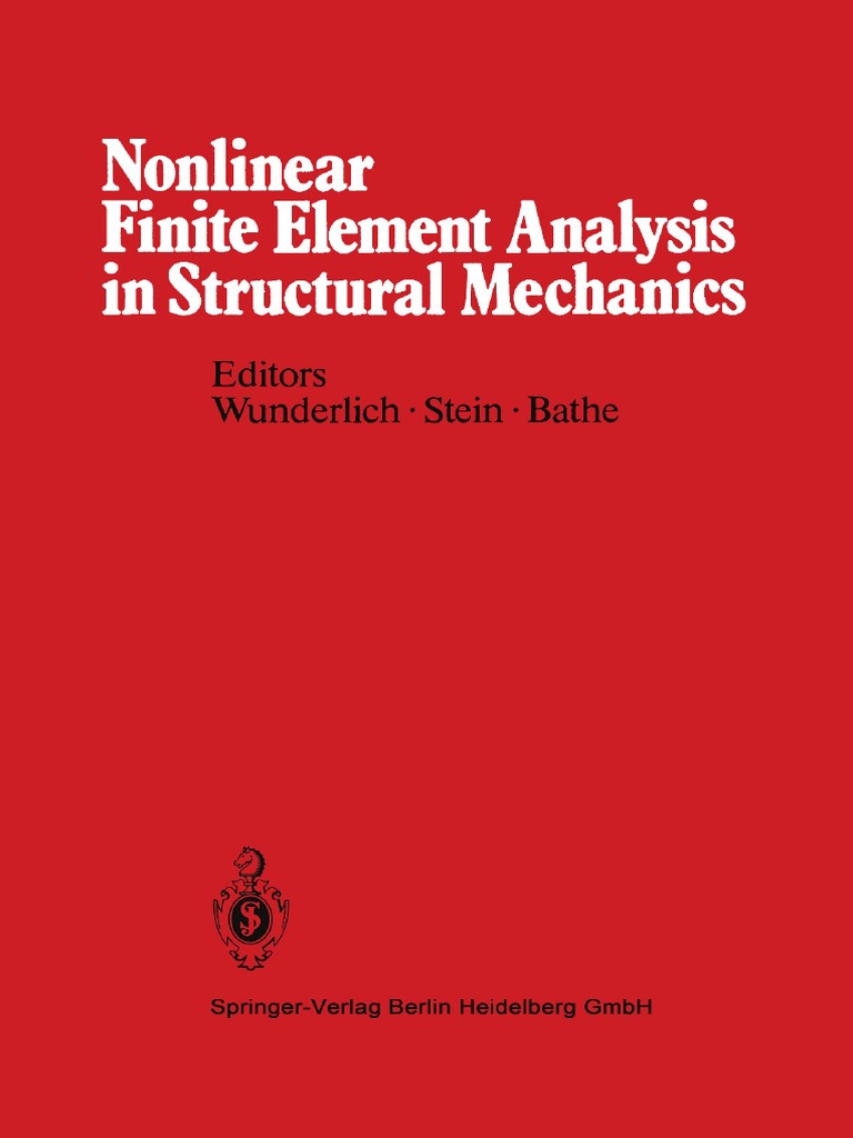Nonlinear Finite Element Analysis in Structural Mechanics | PDF | Stress (Mechanics) | Mechanics