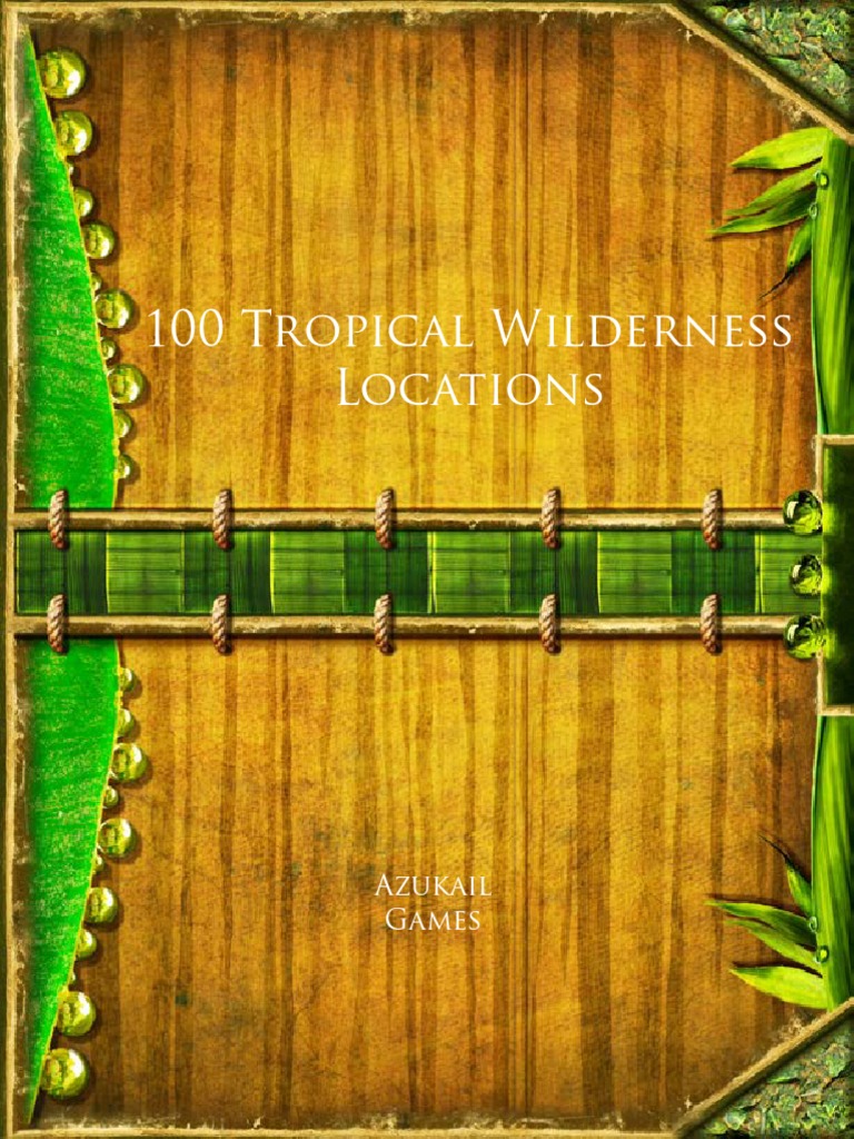 100 Tropical Wilderness Locations | PDF