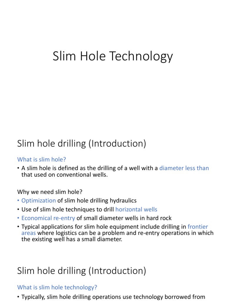Lecture 9 Slim Hole Drilling | PDF | Oil Well | Drilling Rig