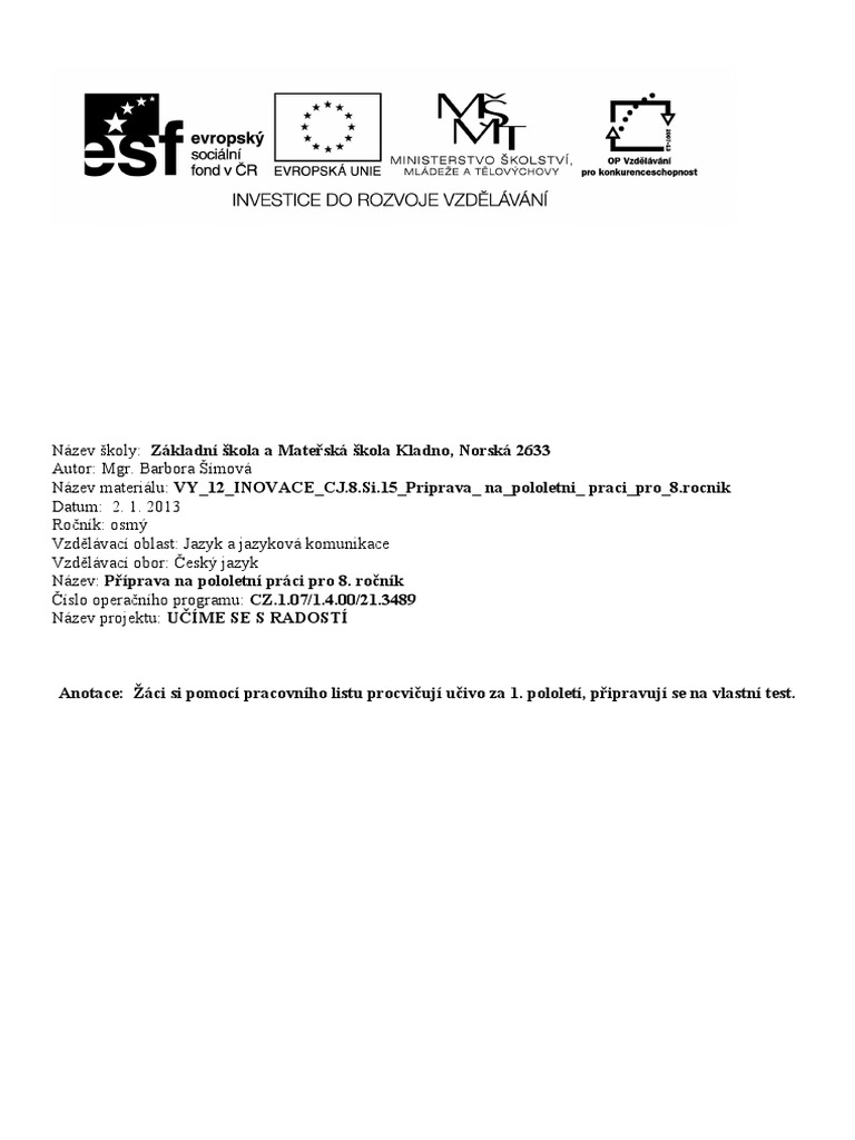 VY 12 INOVACE CJ.8.Si.15 Priprava Na Pololetni Praci Pro 8.rocnik | PDF