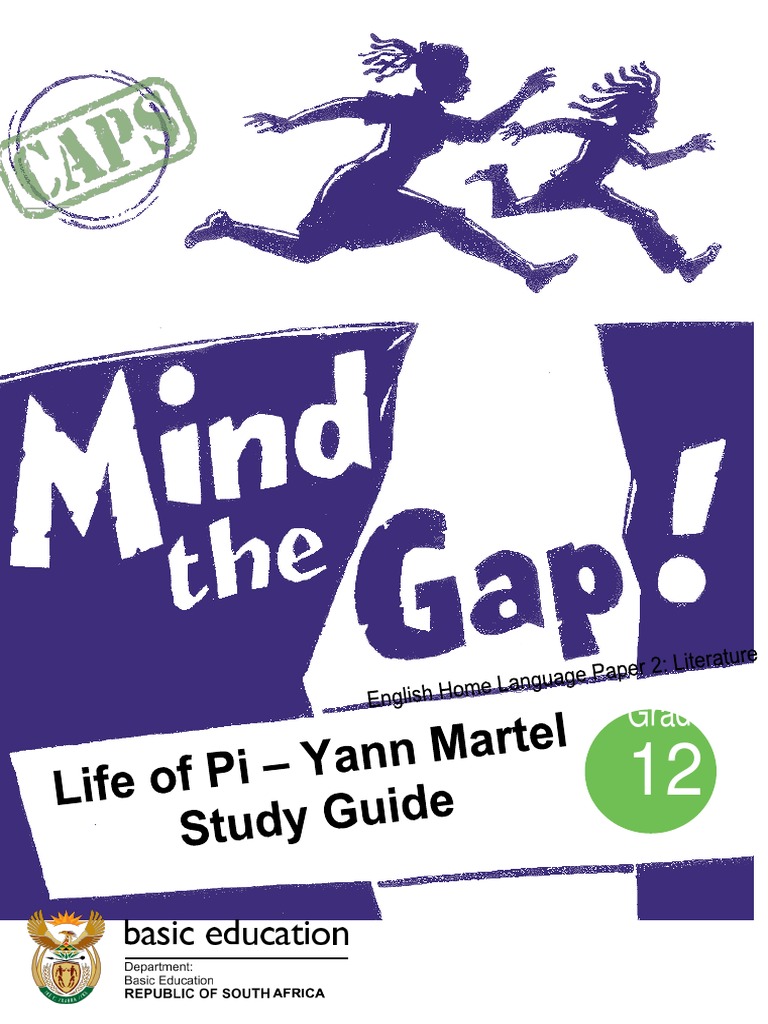 Eng HL GR 12 Mind The Gap Study Guide Life of Pi | PDF | Understanding ...