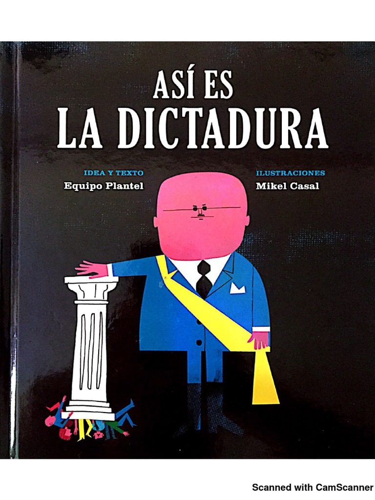 Asi Es La Dictadura | PDF