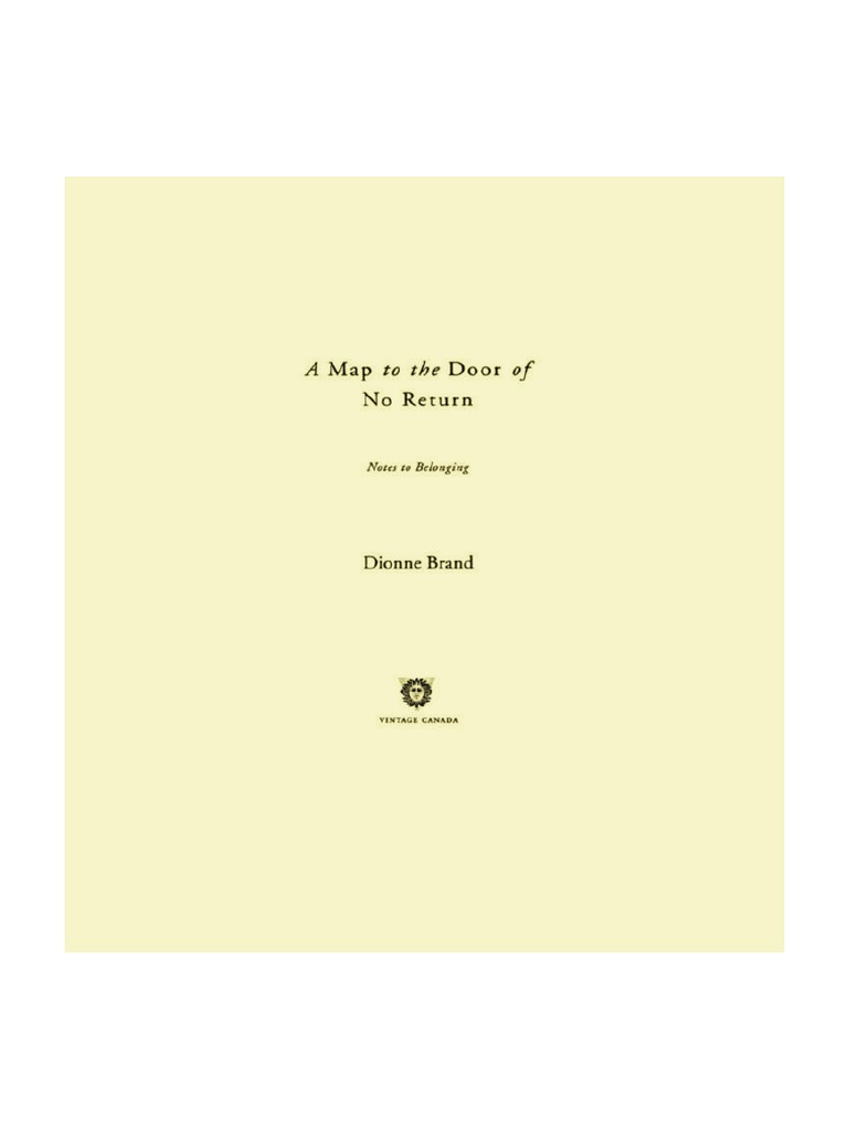 A Map To The Door of No Return Notes To Belonging by Dionne Brand (21PP ...