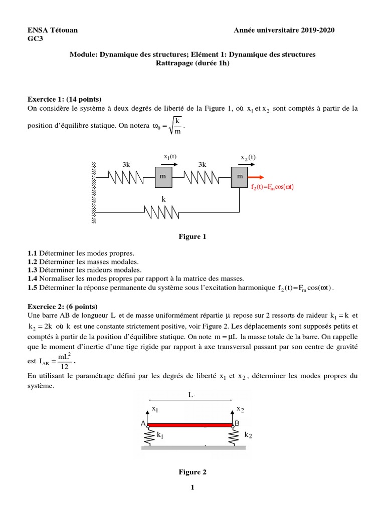 Rattrapage Dynamique Des Structures 2019 2020 | PDF | Mode normal | Physique appliquée et ...