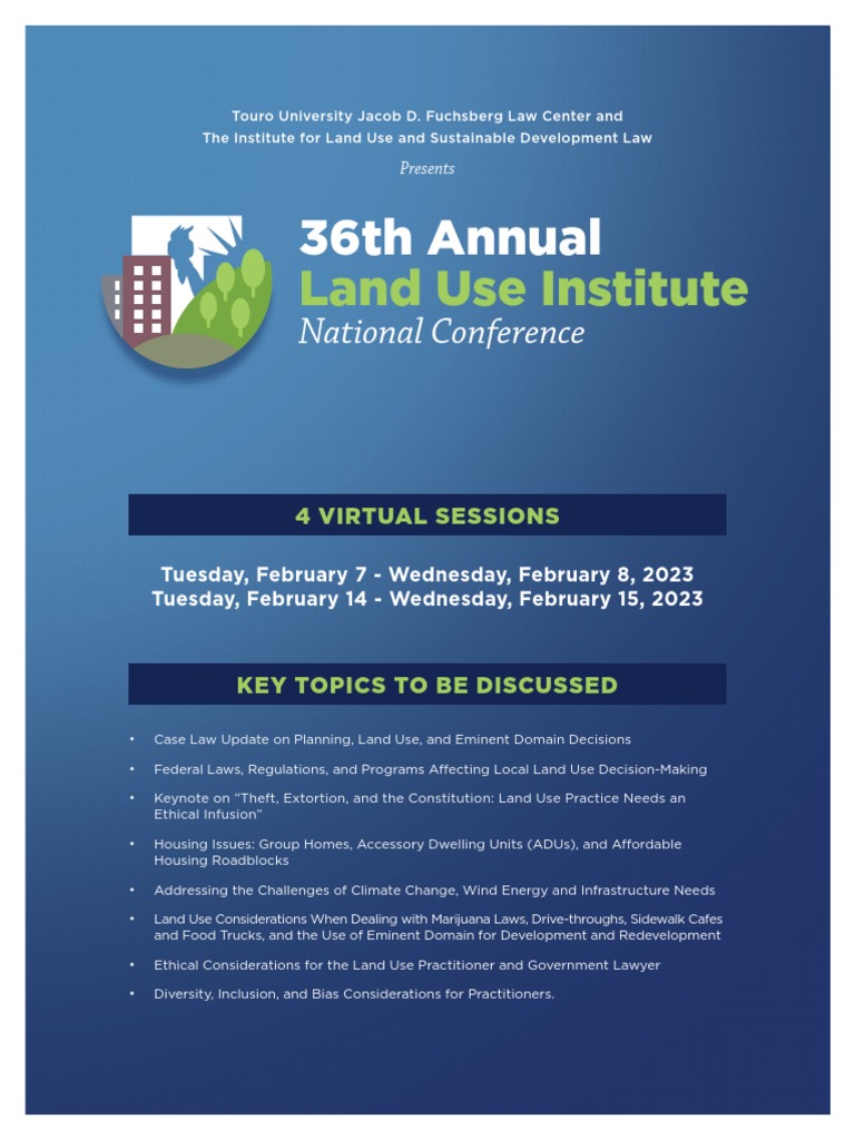 LAND USE INSTITUTE - 36th Annual Land Use Conference Program | PDF | Justice | Crime & Violence