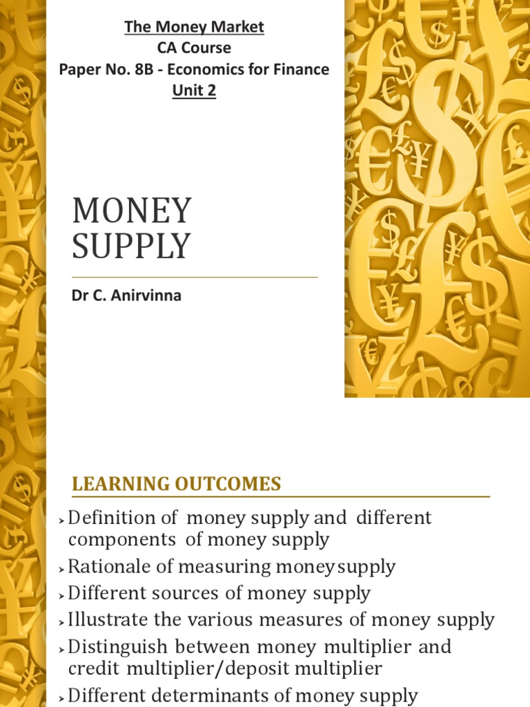 DR Neelam Tandon Chapter 3 Unit II The Concept of Money Supply ...