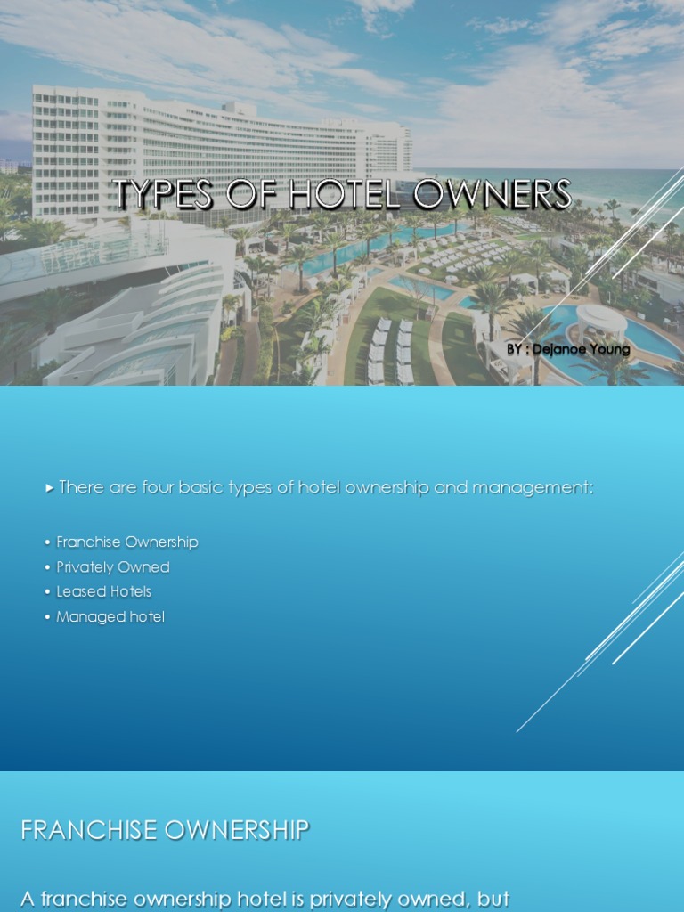 Types of Hotel Owners | Download Free PDF | Lease | Franchising