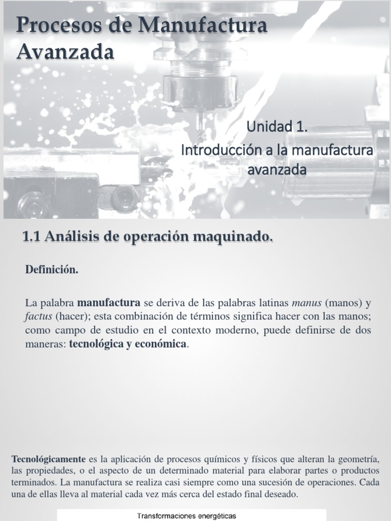 Procesos de Manufactura Avanzada. Unidad 1. Introducción A La Manufactura Avanzada | Descargar ...