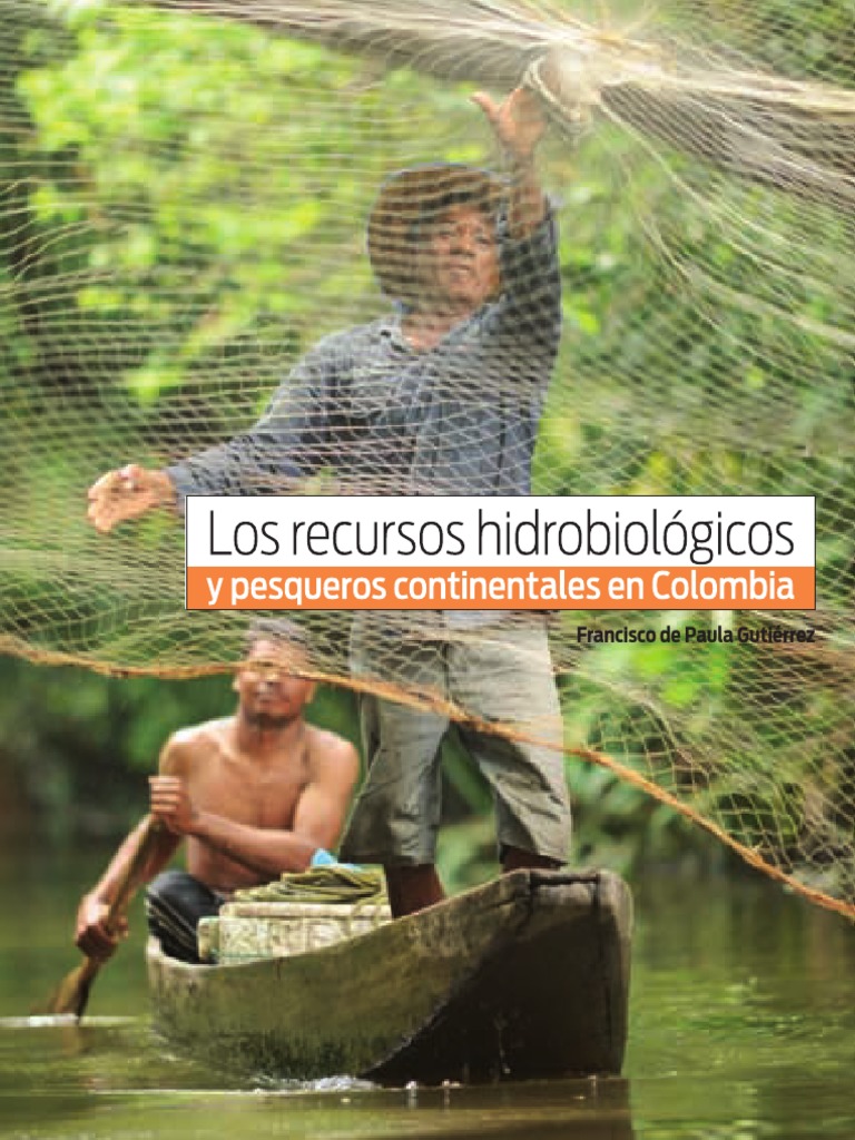 Recursos Hidrobiológicos y Pesqueros de Colombia | PDF | Biodiversidad ...