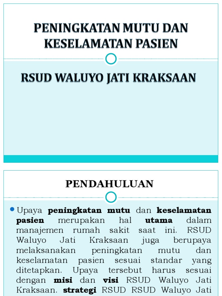 Presentasi Peningkatan Mutu Dan Keselamatan Pasien | PDF