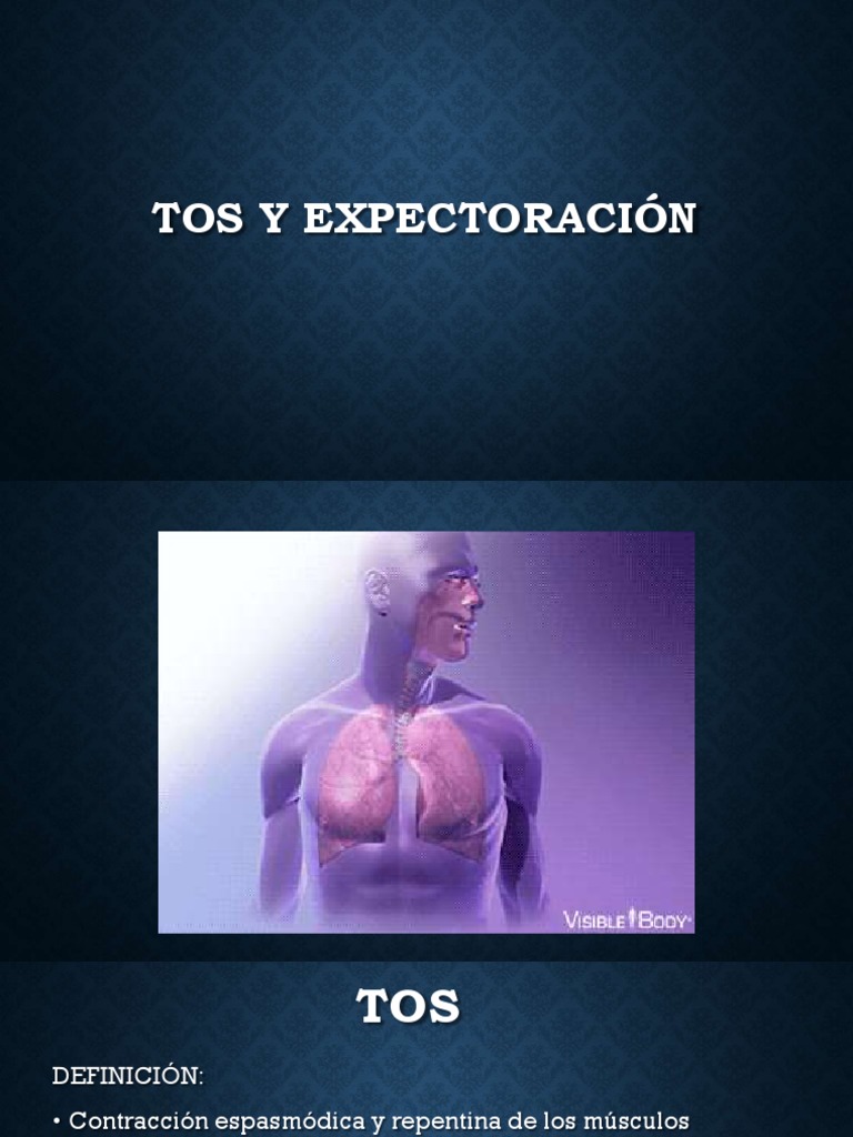 Tos y Expectoración | PDF | Tos | Causas de la muerte