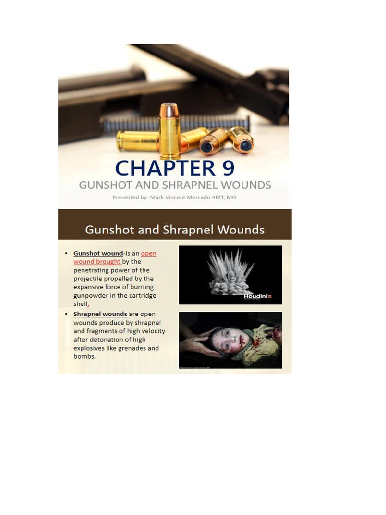 Chapter 9 Gunshot SND Shrapnel Wounds | PDF
