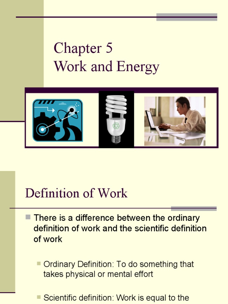 Chapter 5 Work and Energy | PDF | Force | Potential Energy