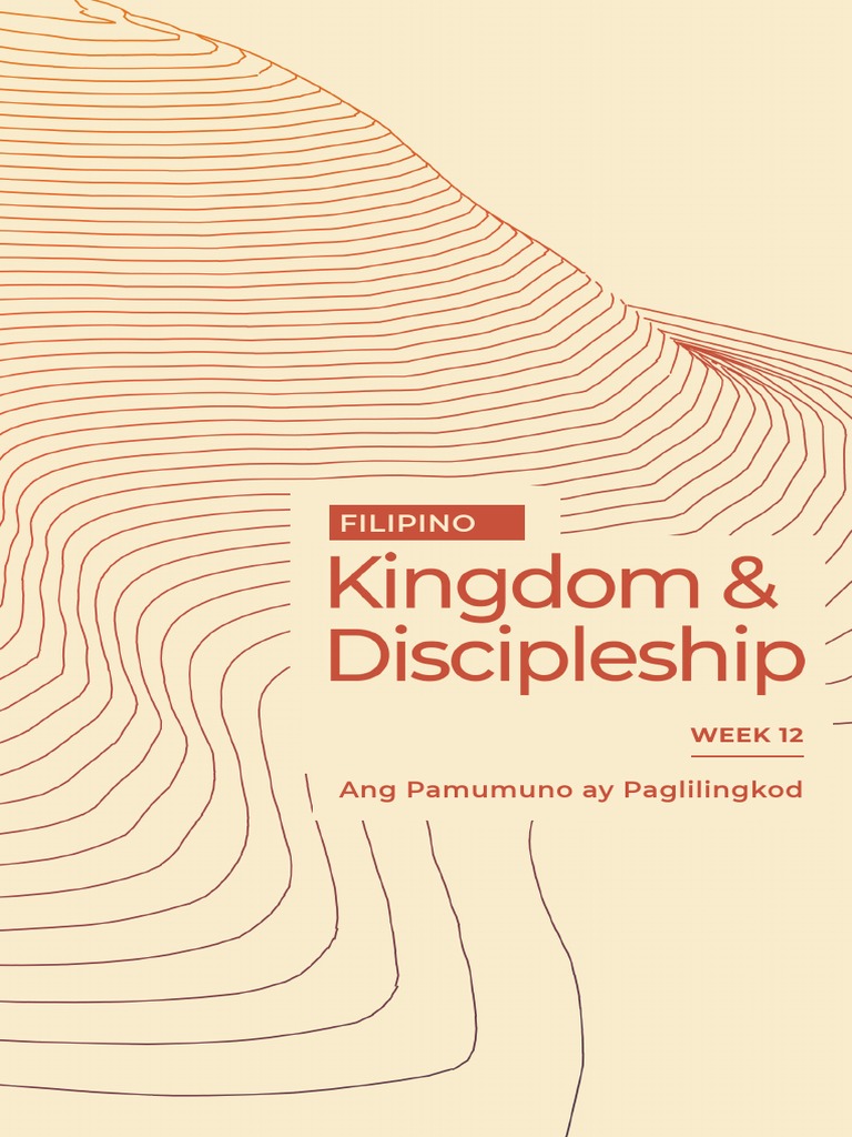 Kingdom and Discipleship Weekly Fil 12 | PDF